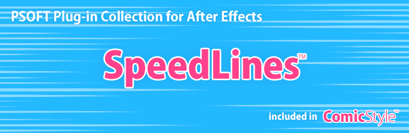 PSOFT ComicStyle for After Effects - Flashback Japan Inc