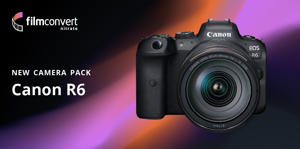 FilmConvert、Canon EOS R6 用Camera Packリリース - Flashback Japan Inc