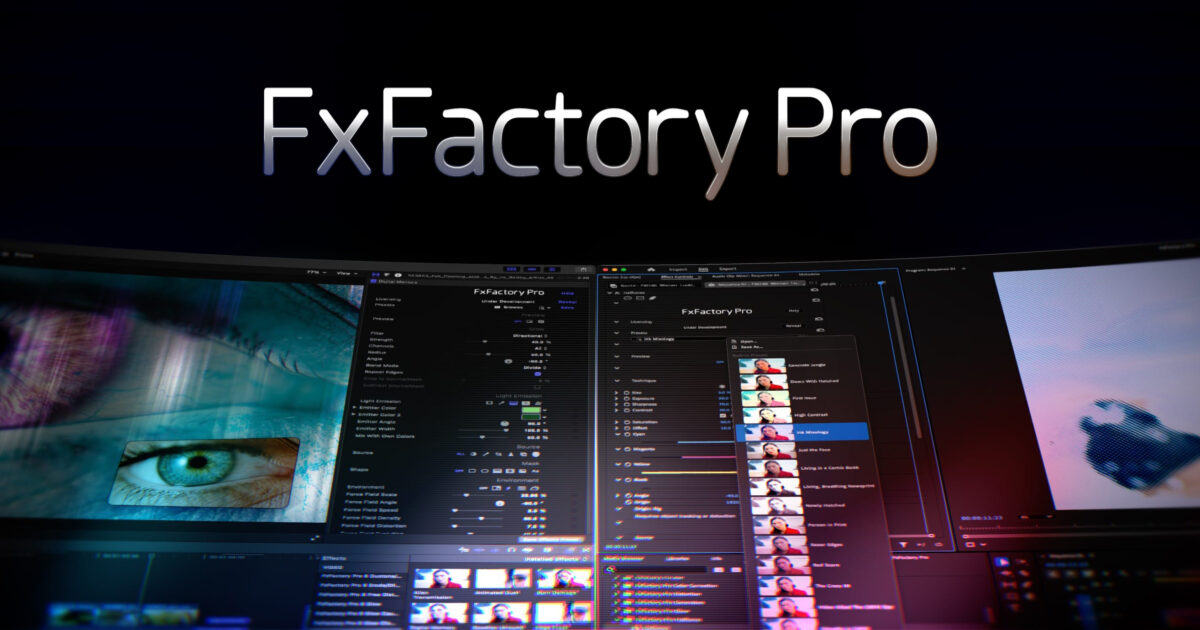 FxFactory Pro 6 発売 - Flashback Japan Inc
