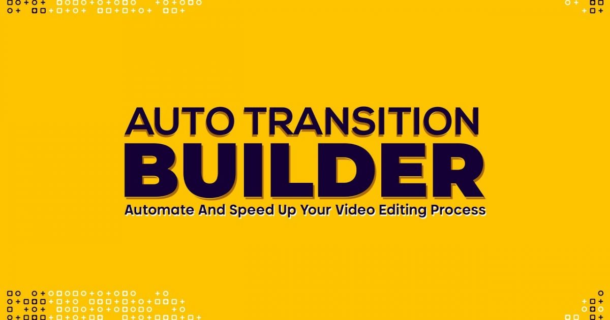 Auto Transition Builder - Flashback Japan Inc