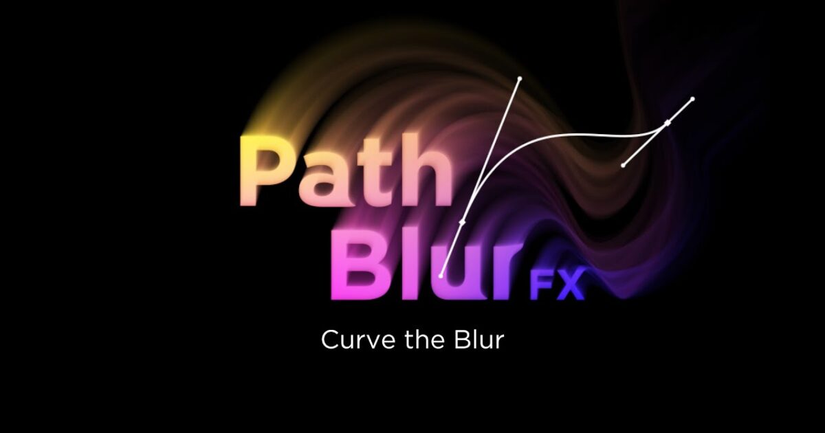 PathBlurFX - Flashback Japan Inc