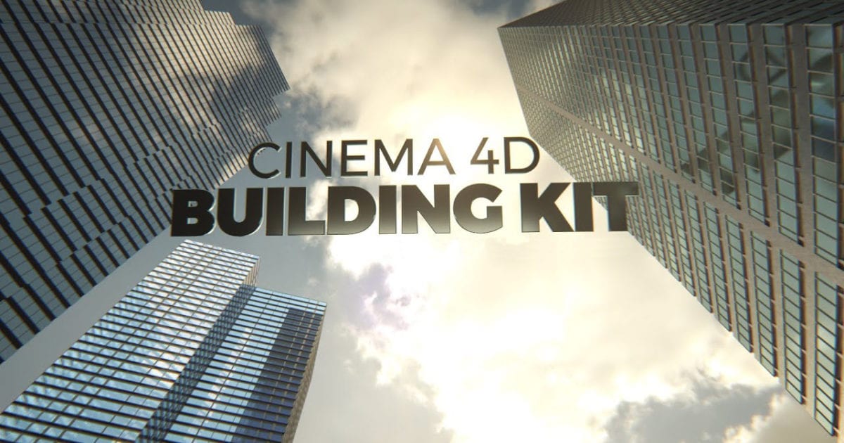 Cinema 4D Building Kit 発売 - フラッシュバックジャパン